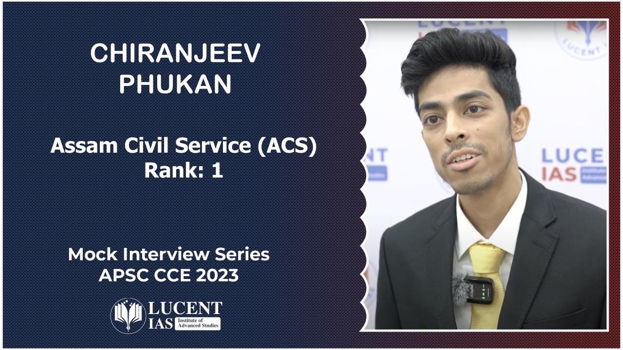 APSC Topper | Chiranjeev Phukan | Assam Civil Service (ACS) Rank: 1 ...