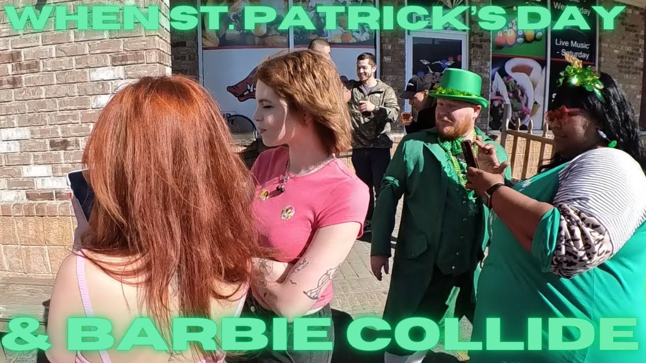 When St. Patrick's Day and Barbie Collide - YouTube