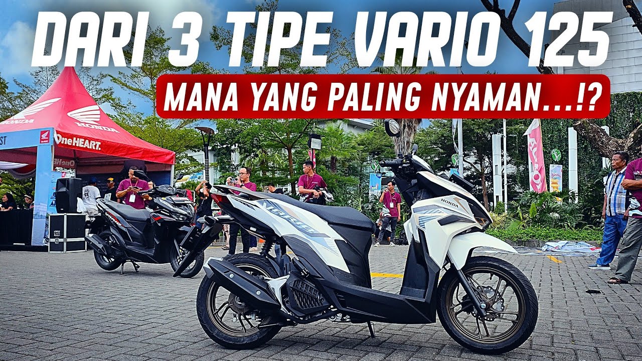 3 TIPE VARIO 125 TERBARU ADA NGGAK YANG PALING NYAMAN⁉️ TEST RIDE - YouTube
