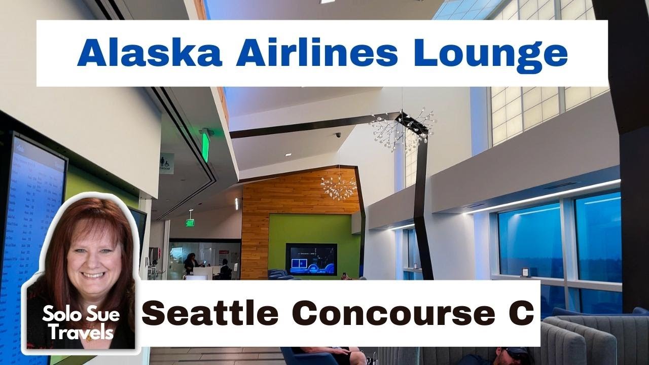 Alaska Airlines Lounge | Seattle Concourse C - YouTube