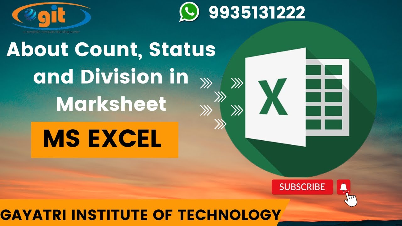 About Count, Status and Division in Marksheet | MS Excel | GIT ...
