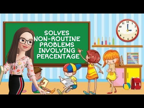 MATH 5 Q3 WEEK 2 SOLVES NON-ROUTINE PROBLEMS INVOLVING PERCENTAGE - YouTube