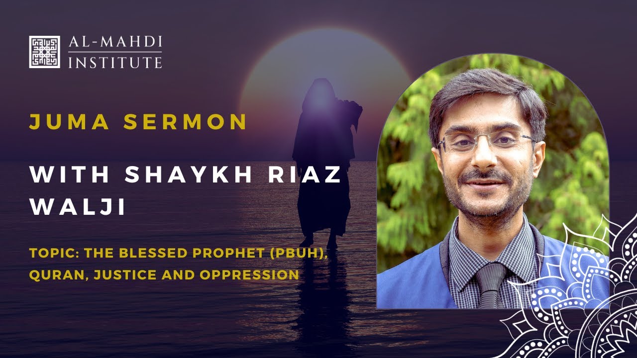 Juma Prayers | 13th October 2023 | Shaykh Riaz Walji - YouTube