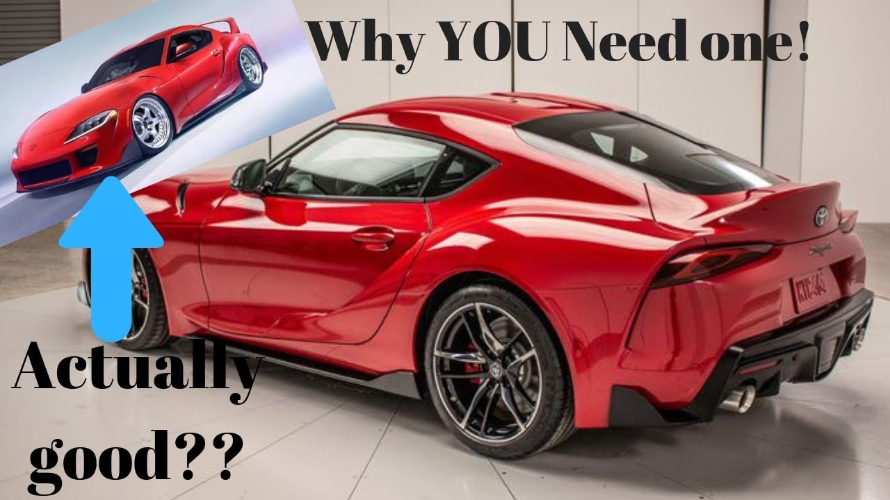 Why you SHOULD BUY the 2020 Toyota Supra!!!................(really its ...