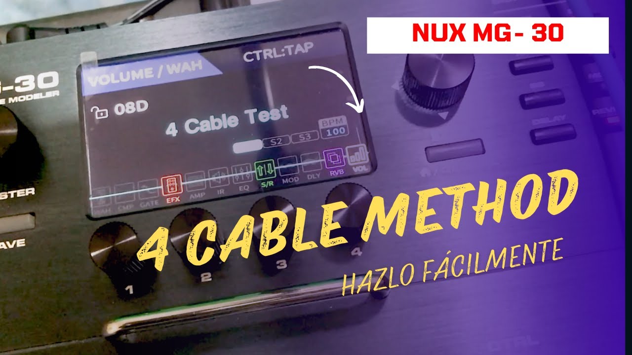 NUX MG-30 - 4 Cables Method - El método de 4 cables explicado ...