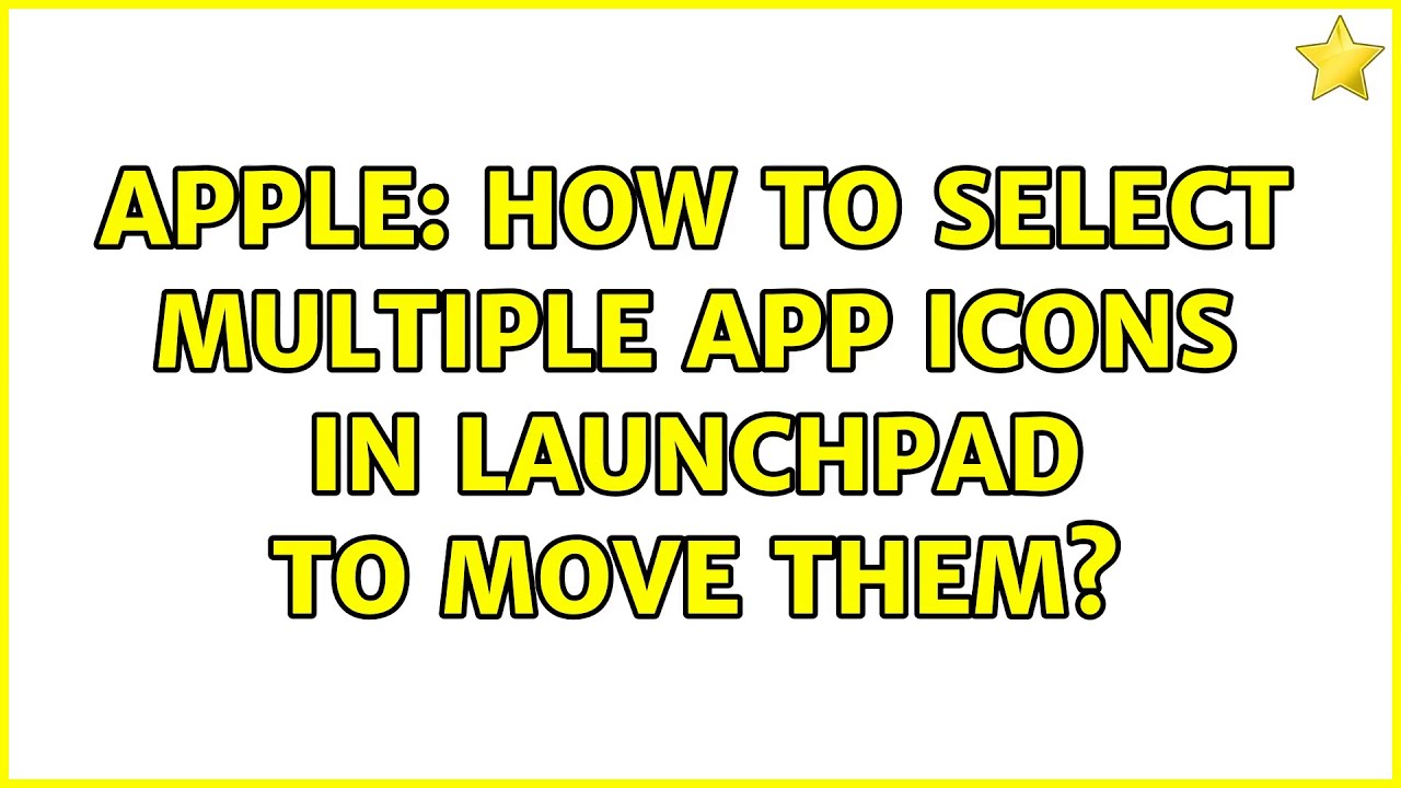 Apple: How to select multiple app icons in Launchpad to move them? (2 ...