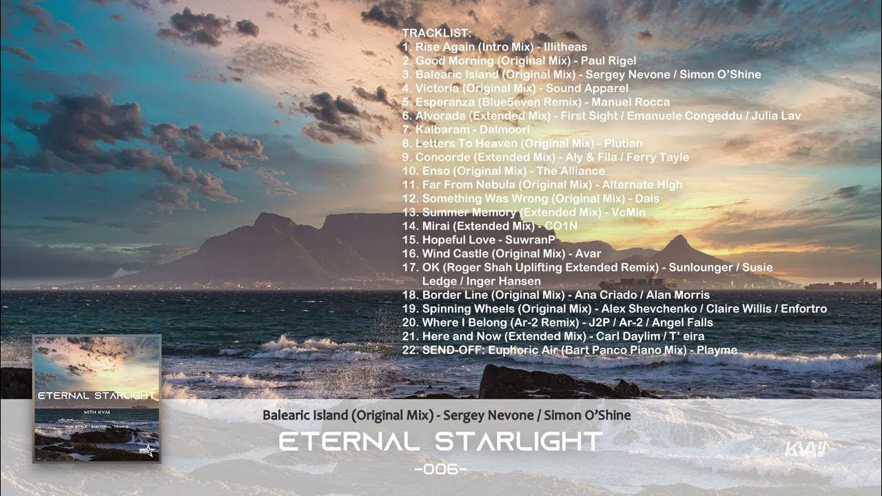 【Emotional Trance】Emotional Uplifting & Vocal Trance Continuous DJ Mix | Eternal Starlight 006 ...