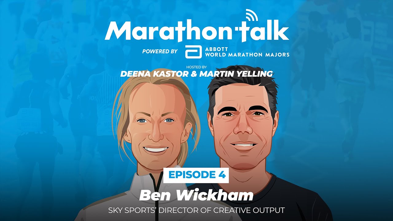 Episode 4 | Marathon Talk meets Ben Wickham - YouTube
