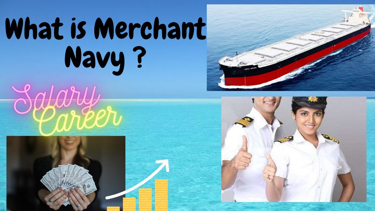 What is Merchant Navy ? - YouTube