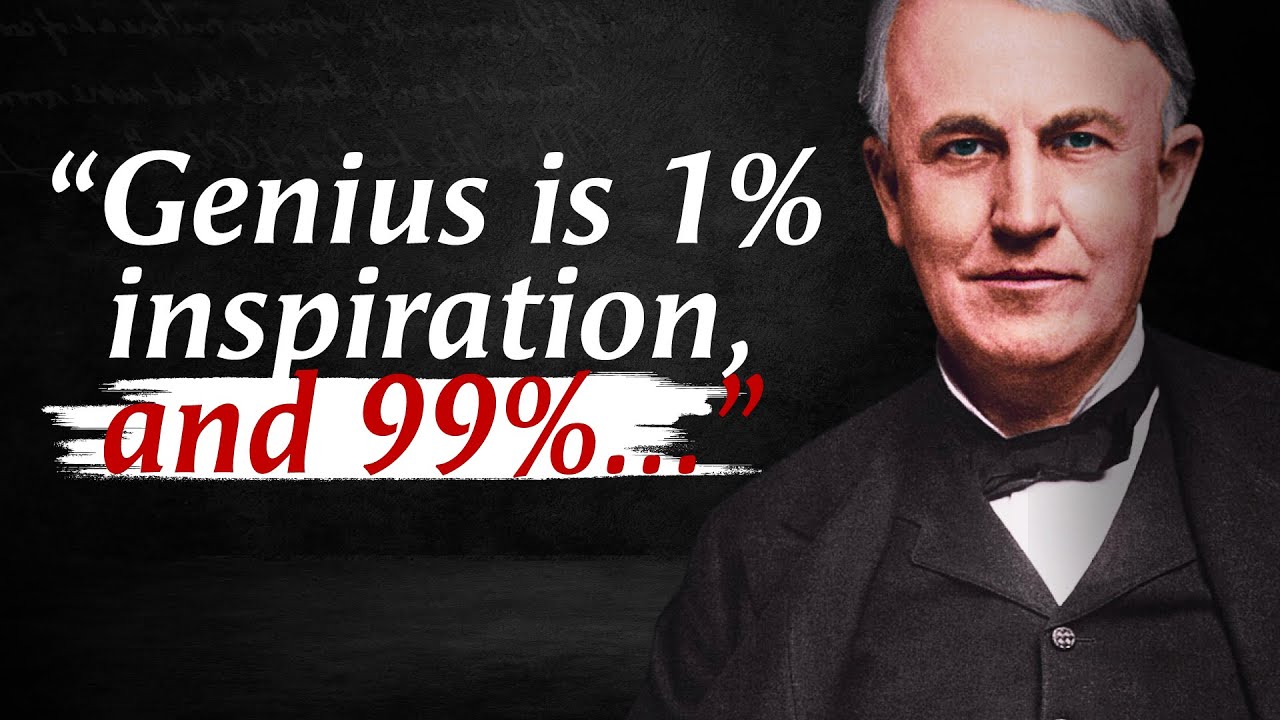 Thomas Edison Quotes that Motivates You to Never Give up Life Changing ...