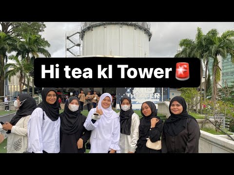 Hi tea at Kl tower☕️ - YouTube