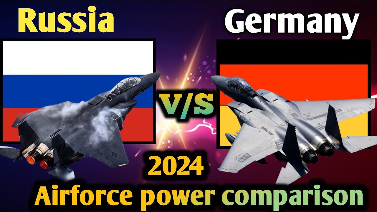 Russia vs Germany airforce power comparison 2024 | Germany vs Russia ...