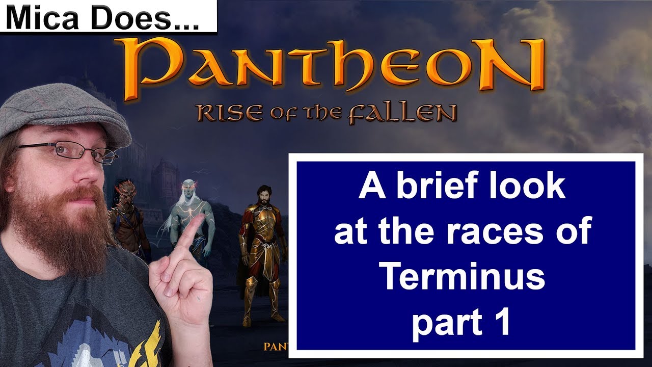 Pantheon: A Brief Look at the Races of Terminus. part 1 - YouTube