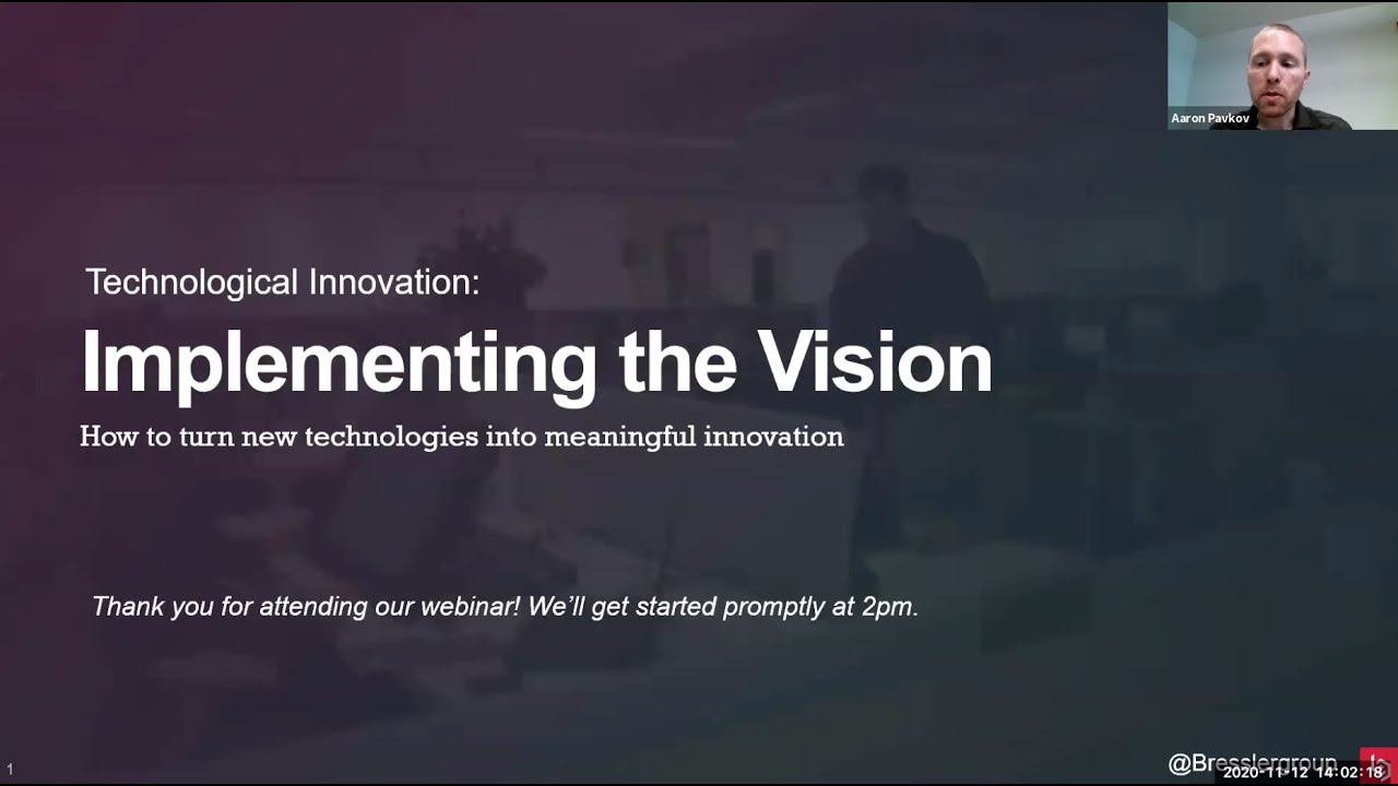 Technological Innovation: Implementing the Vision {Webinar} - YouTube