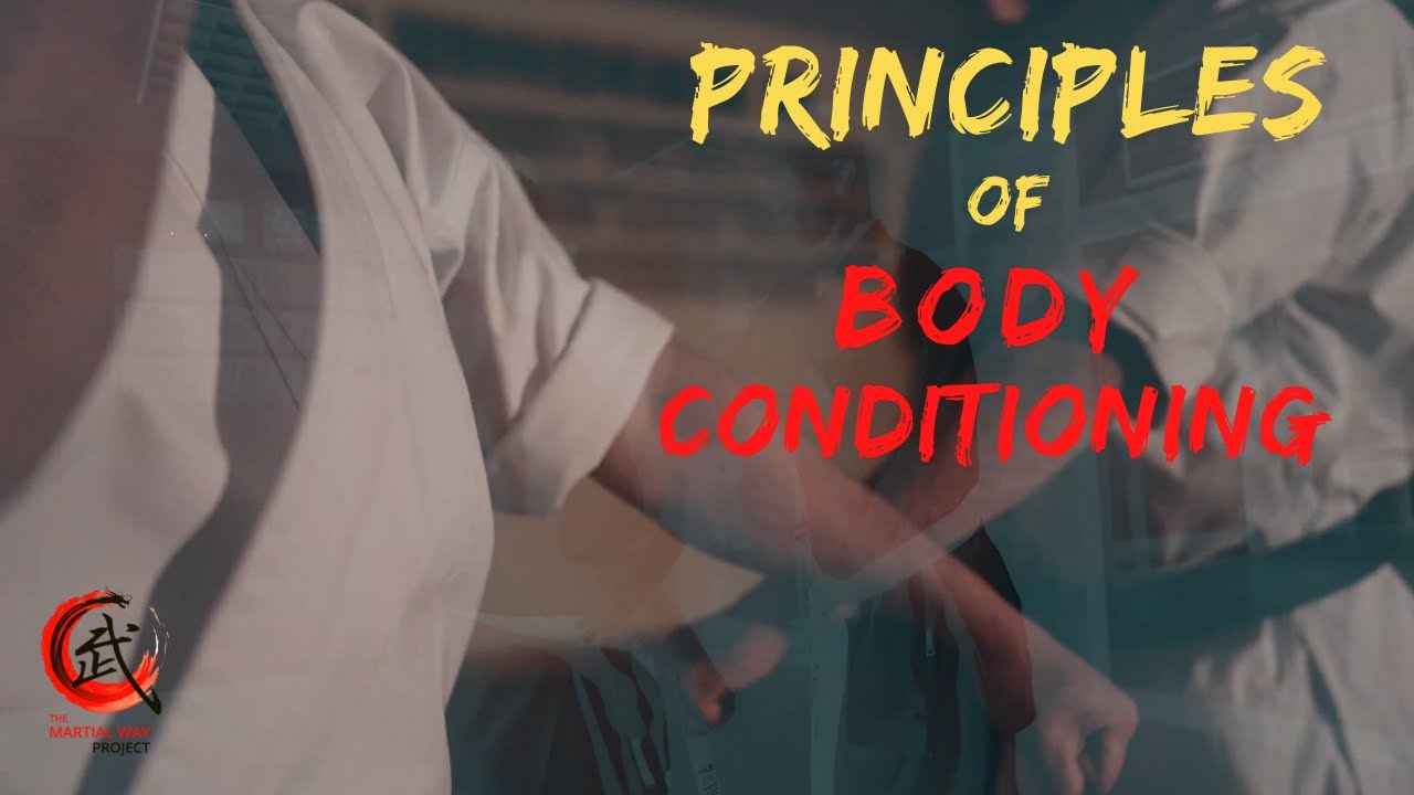 Principles of Body Conditioning - YouTube