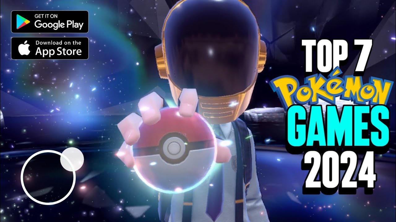 "Top 7 BEST Pokémon Games for Your Device"| High GRAPHICS Pokemon Games ...
