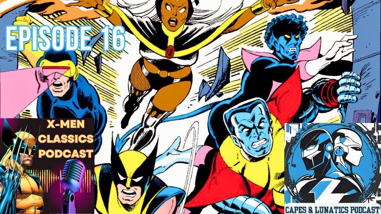 X-Men Classics Ep #16: X-Men - The Proteus Saga - YouTube