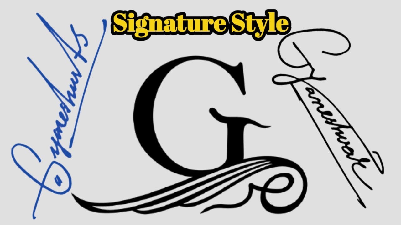 ️ G Signature | How to Make G Signature | Gyaneshwar Signature style ...