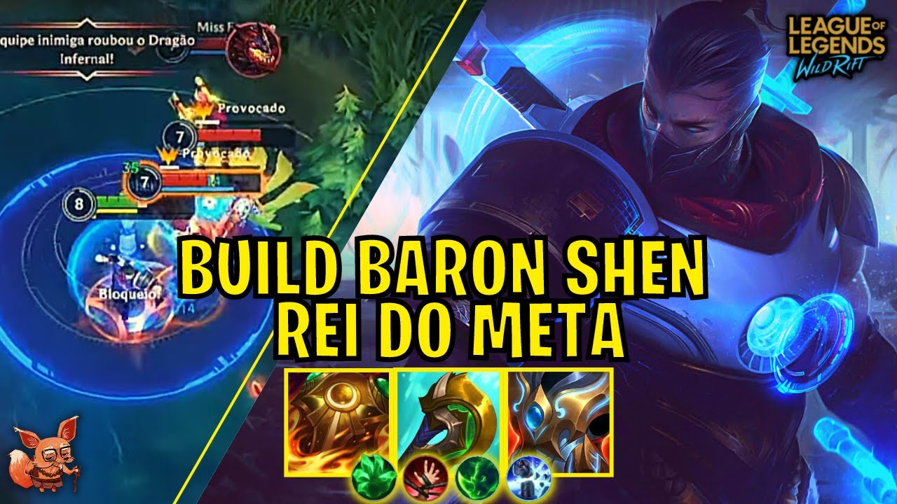 O PORQUÊ DESSA BUILD DO SHEN SER A MAIS FORTE DESSE PATCH - SHEN WILD ...