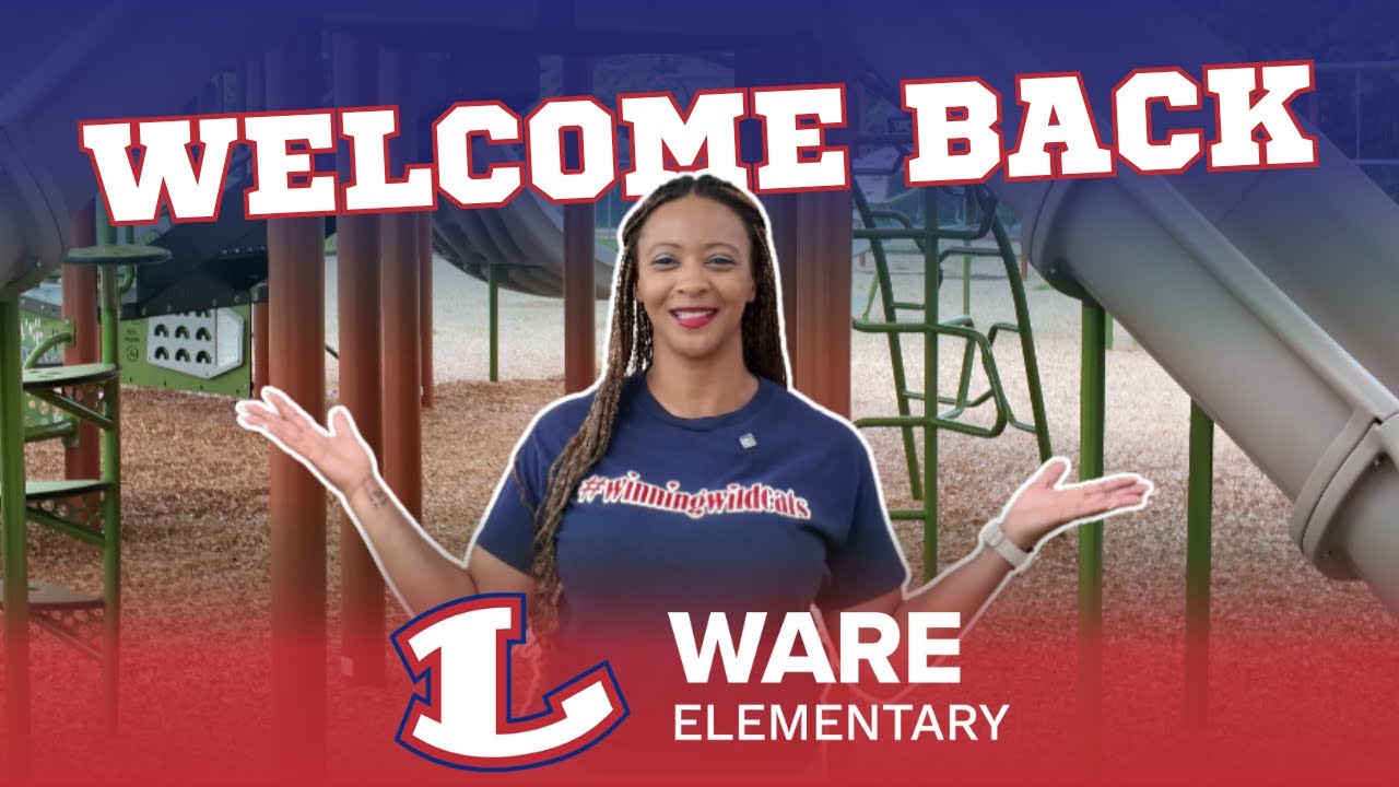 Welcome Back - Ware Elementary - YouTube