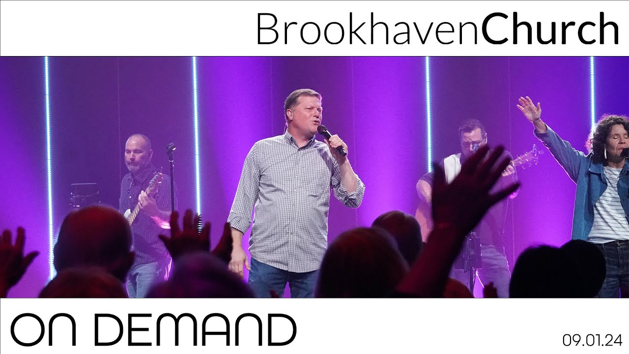 Brookhaven Church Online Service September 1, 2024 - YouTube