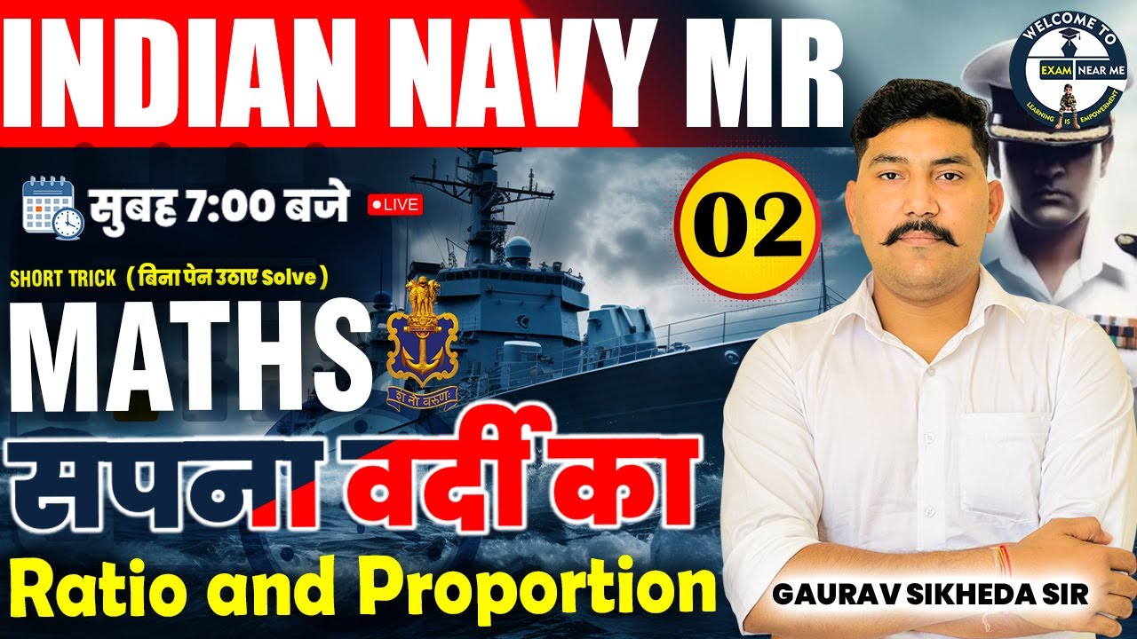 Indian Navy MR 2024 | Maths Ratio and Proportion | Indian navy mr ...