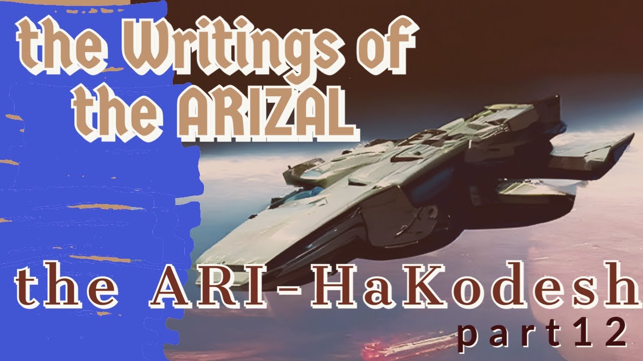 CHANGE YOUR LIFE NOW - SECRETS of the Zohar - KITVEI ARI (the Writings ...