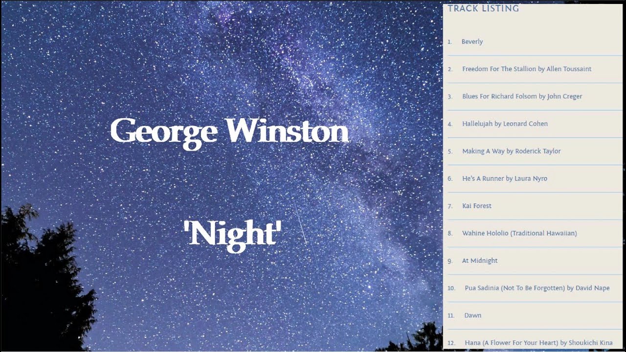 George Winston - Full Album Night, Peaceful Night Time Piano Music ...