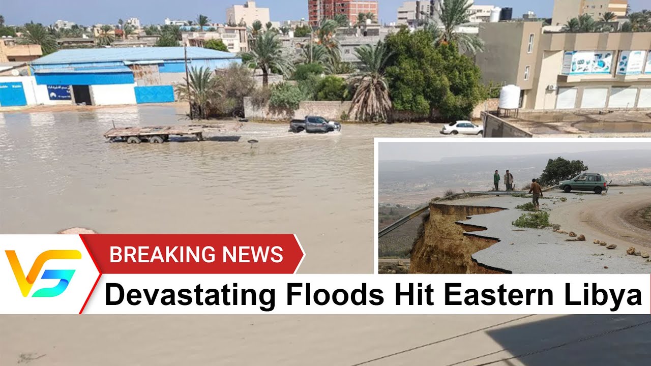 ‘Catastrophic’ flooding hits Libya as dam collapse washes neighborhoods ...