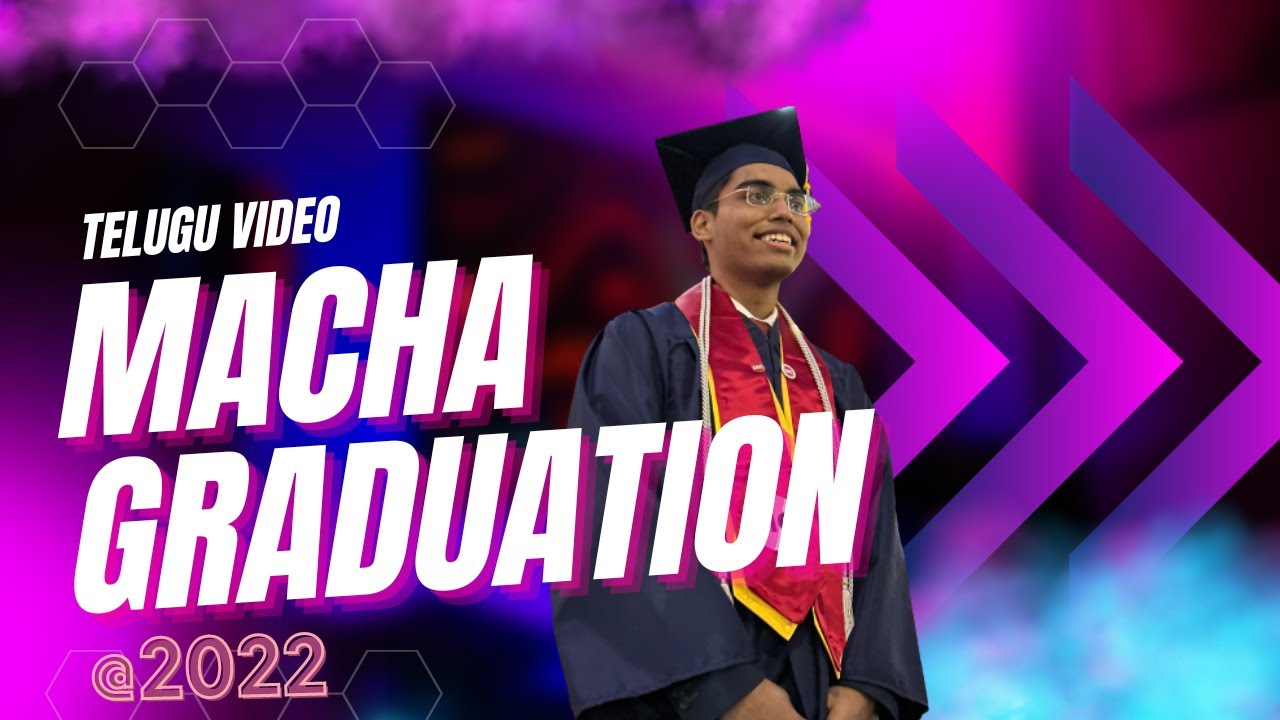 Special Video in Channel | Macha Graduation | Class of 2022 at UIC ...