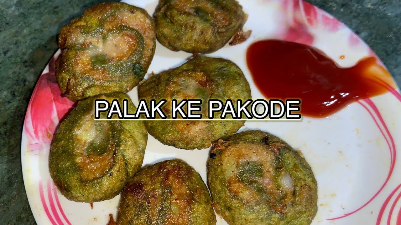 Palak Ke Pakode Kaise Banaye | Palak Ke Pakode Recipe | Palak Ke Pakode ...