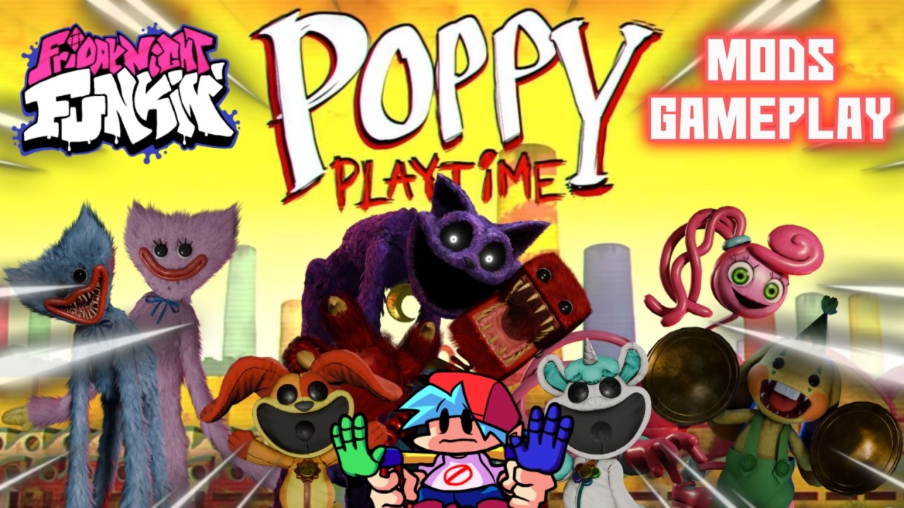 Playing 7 FNF Poppy Playtime Mods after Chapter 5 | FNF Poppy Playtime ...