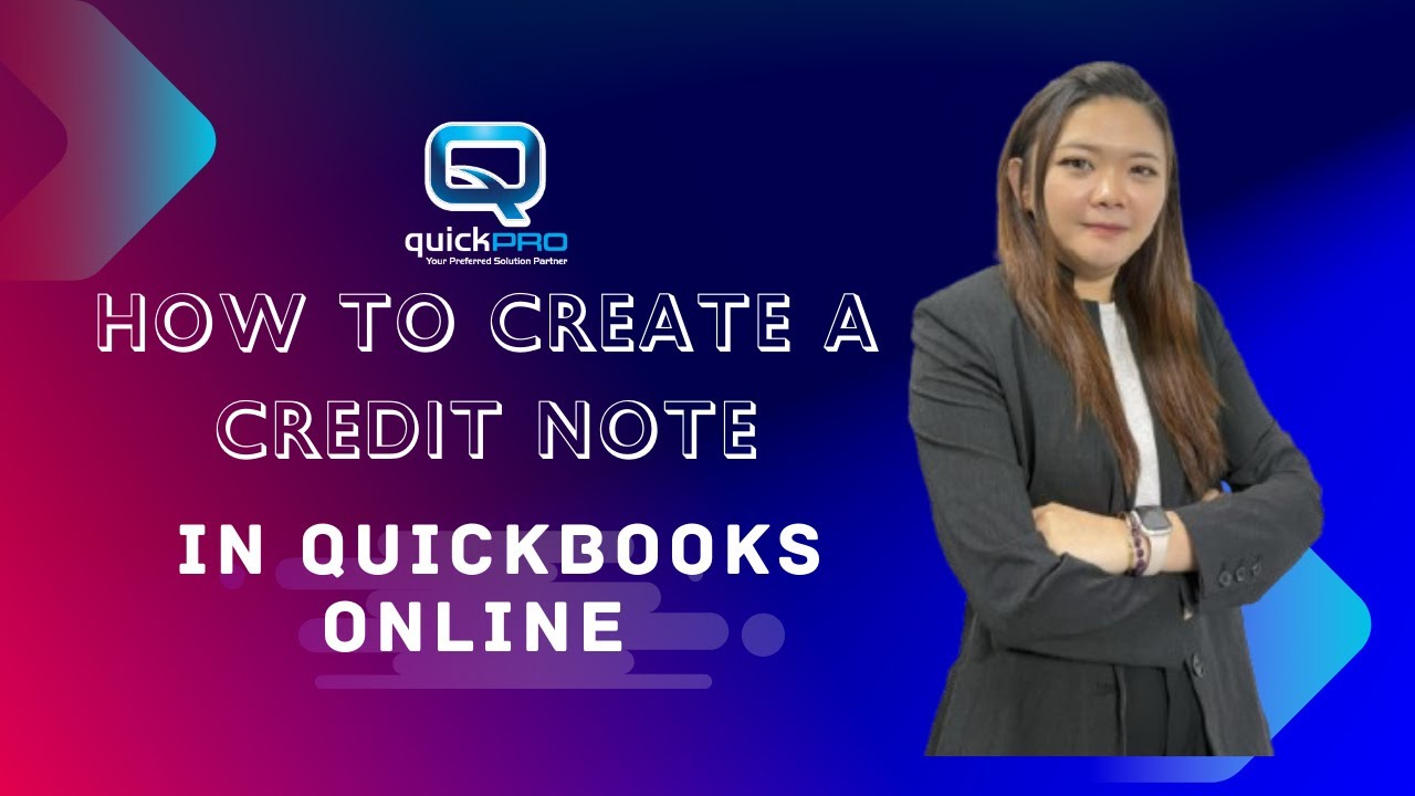 How to Create a Credit Note in QuickBooks Online - YouTube