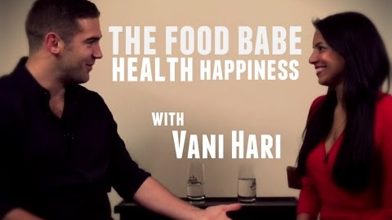 The Food Babe Way with Vani Hari (Health, Happiness and Organic Living ...