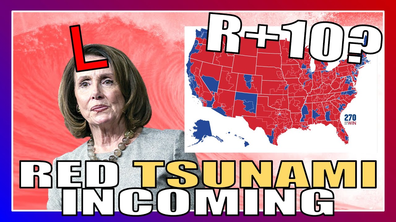 RED TSUNAMI! Final House of Representatives Prediction | 2022 Midterm ...