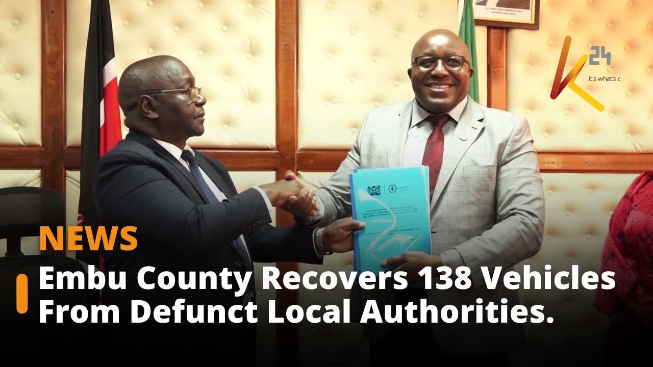 Embu County Recovers 138 Vehicles From Defunct Local Authorities. - YouTube