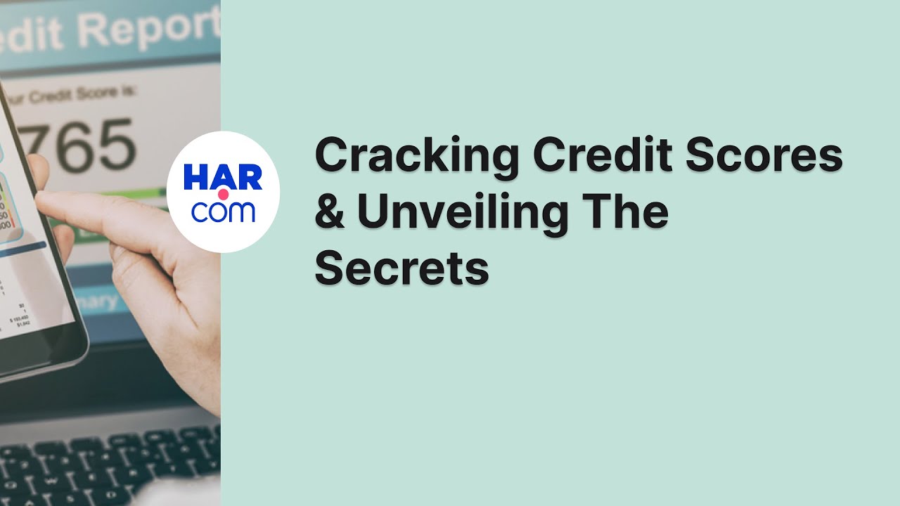 Cracking Credit Scores & Unveiling The Secrets - YouTube
