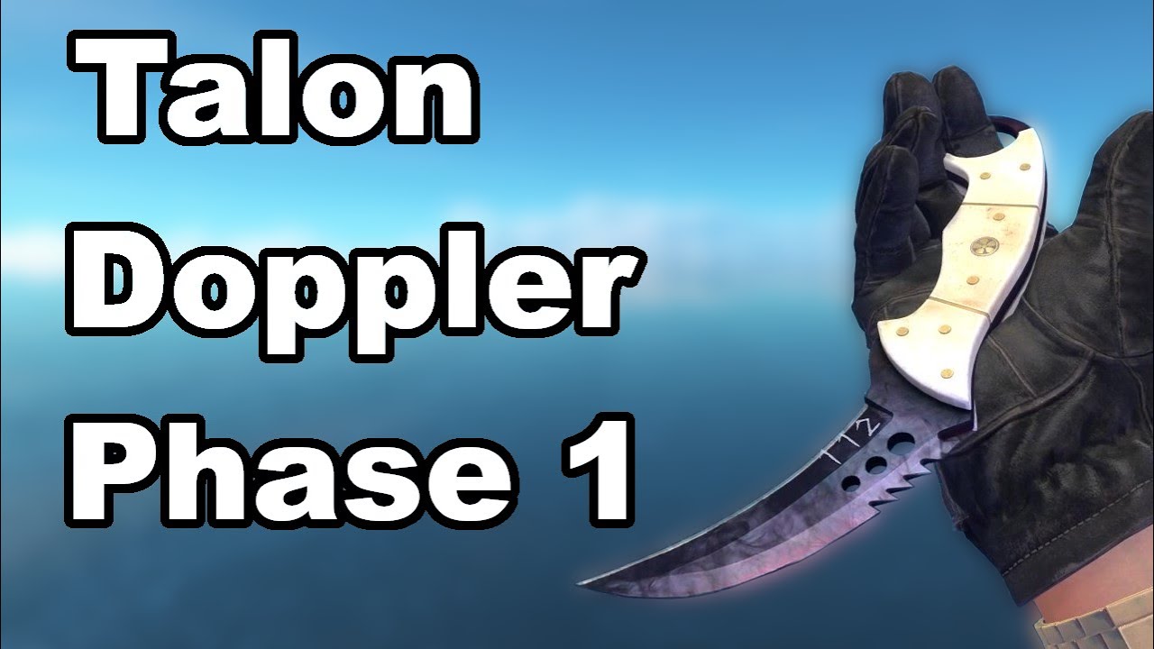 Talon Doppler (Phase 1) | CSGO Skin Showcase - YouTube