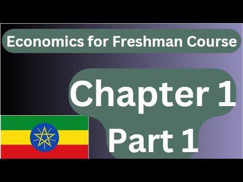 Economics freshman course-unit 1-part 1 - YouTube