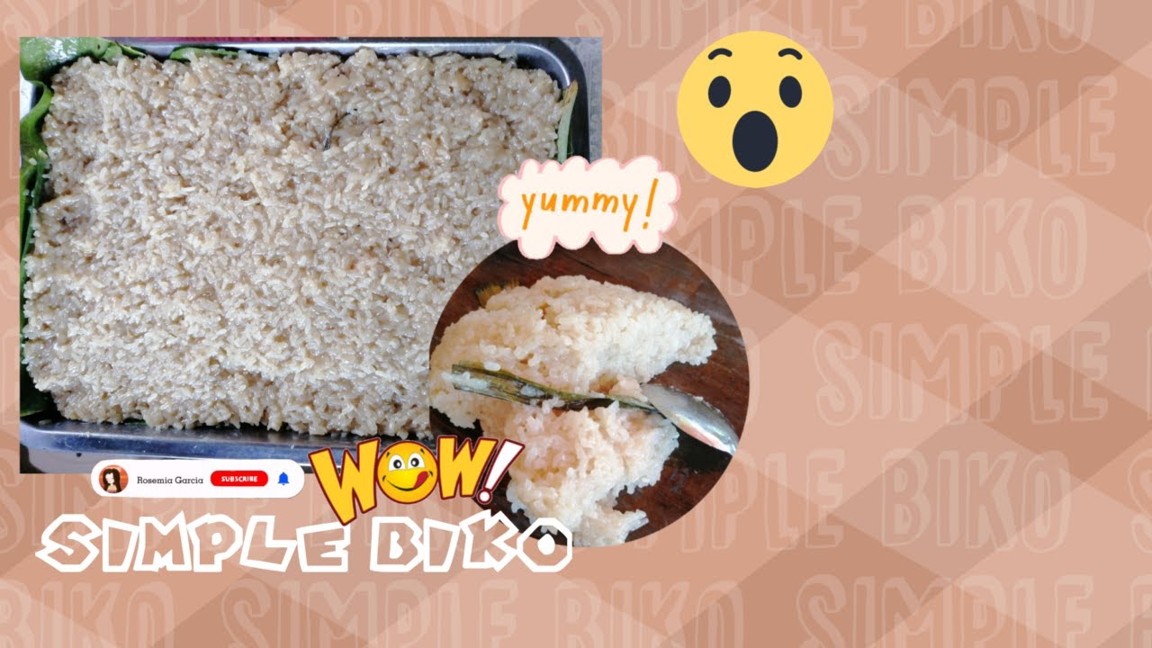 Simple Biko | Ingredients and Procedures in Desc | Rosemia Garcia - YouTube