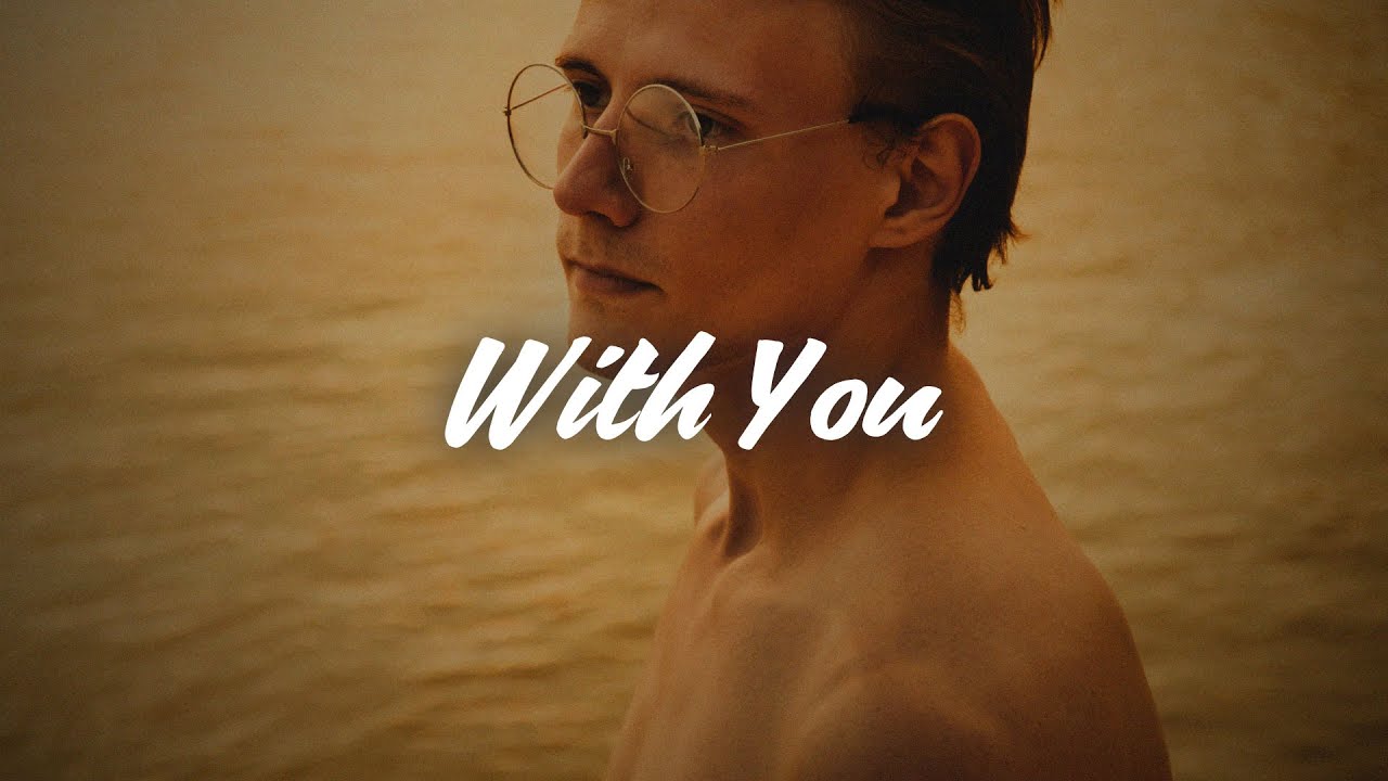 Dean Lewis - With You (Lyrics) - YouTube