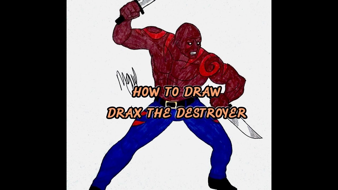 HOW TO DRAW DRAX THE DESTROYER - YouTube