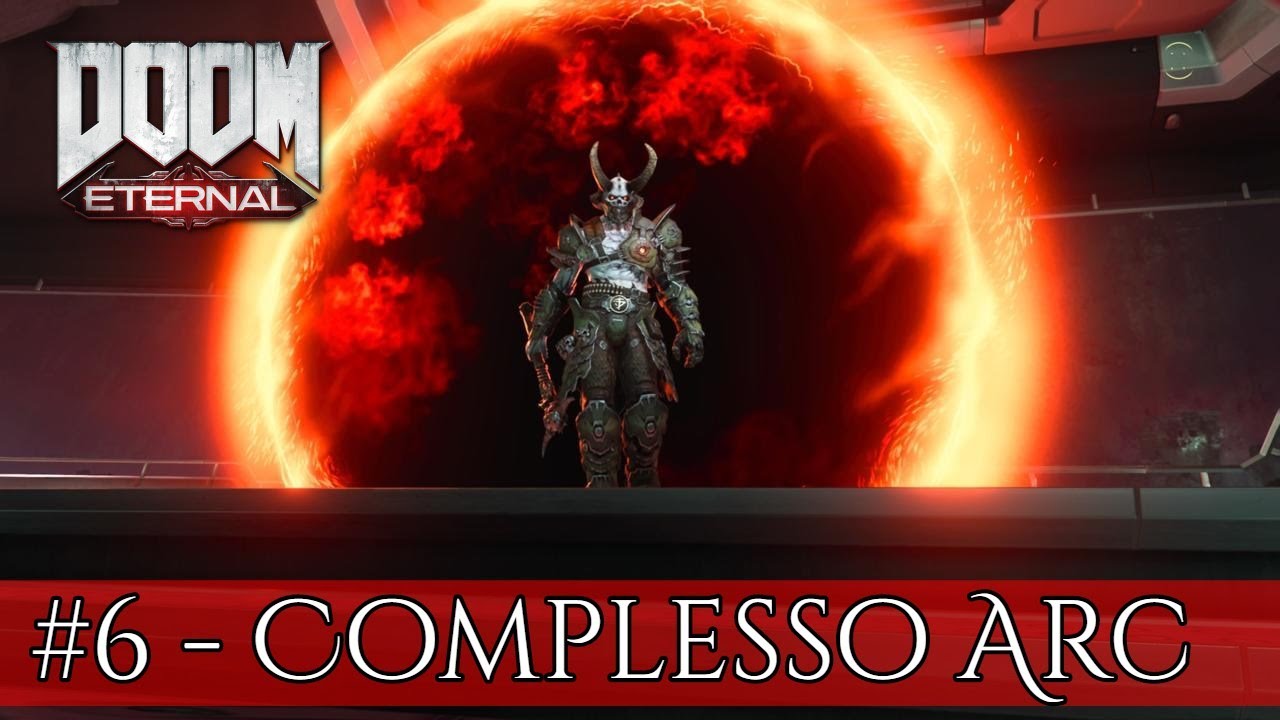 Doom Eternal - COMPLESSO ARK - Longplay ITA #6 - YouTube