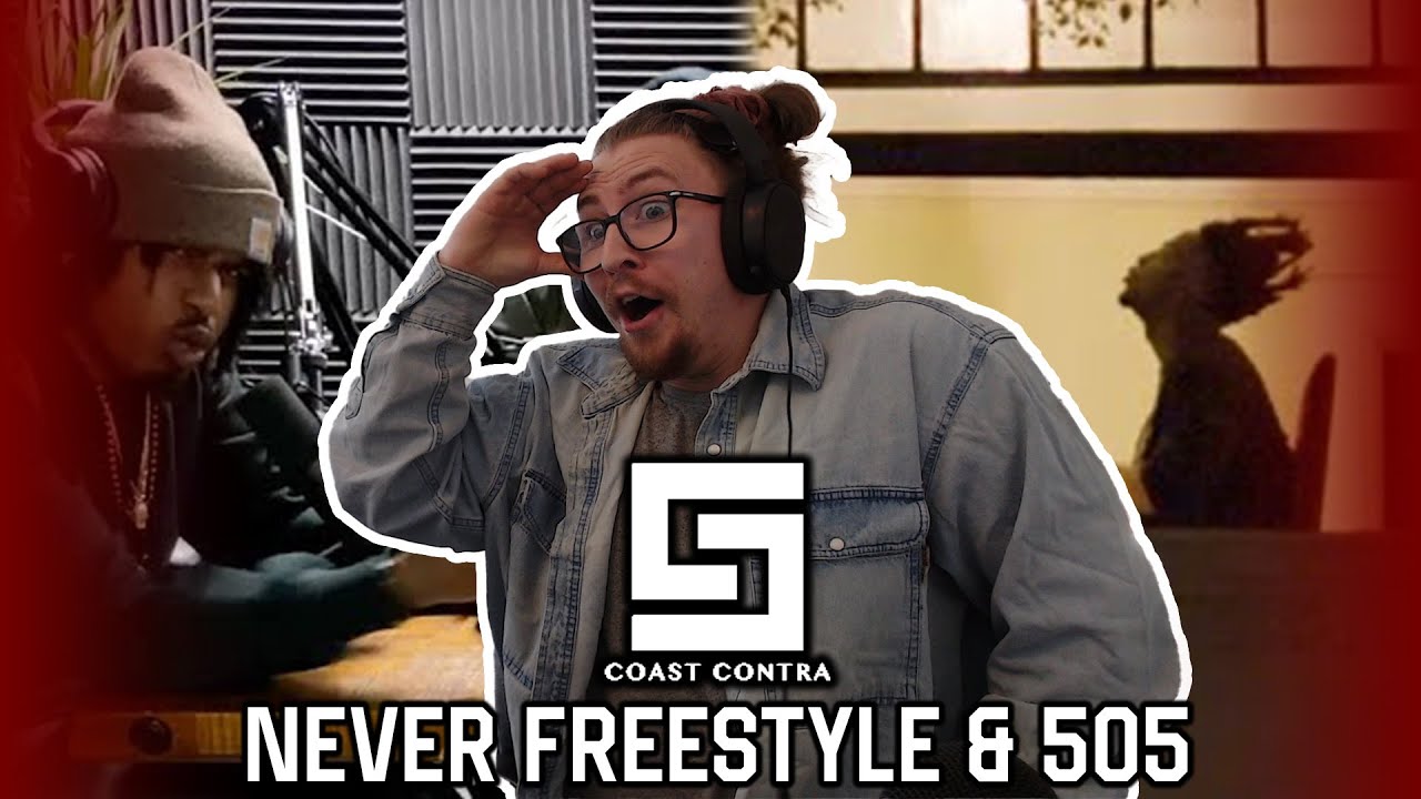 DOUBLE RAP REACTION!! Coast Contra - Never Freestyle / 505!! - YouTube