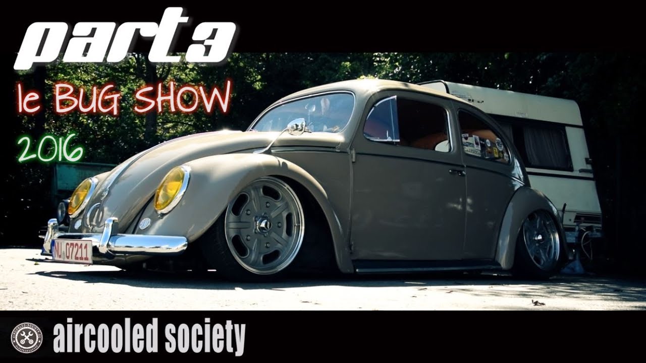 this is "LE BUG SHOW" Spa 2016 / aircooled society / PART3 - YouTube