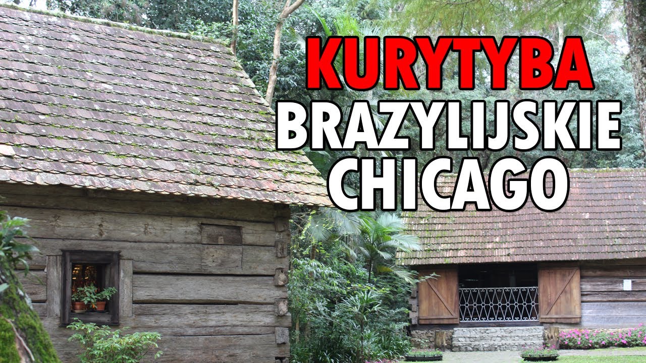 Kurytyba - polskie Chicago w Brazylii - Śladami Polonii - odcinek 23 ...