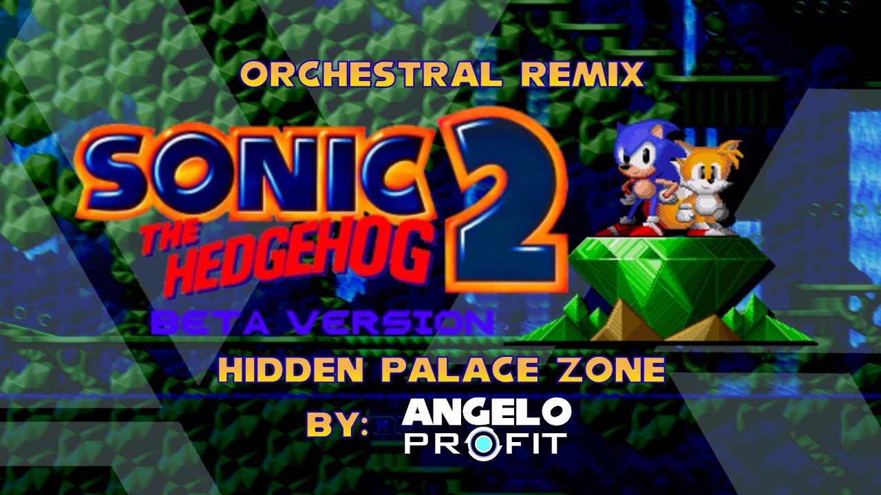 Sonic 2: Hidden Palace Zone Remix - Orchestra by @angeloprofit_ - YouTube