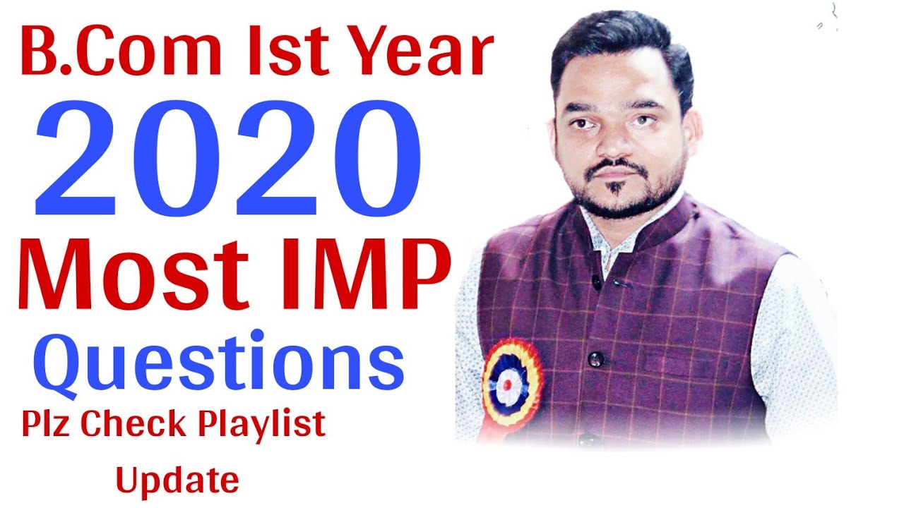 B COM ACCOUNTS 1st Year IMPORTANT QUESTIONS 2020 Part 1 YouTube b-com-accounts-1st-year-important-questions-2020-part-1-youtube