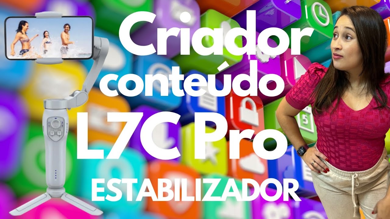 Estabilizador de Imagens Gimbal L7c Pro - Você precisa saber mais sobre essa ferramenta - YouTube