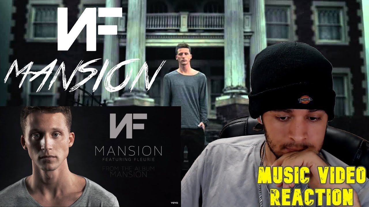 NF - Mansion - OFFICIAL MUSIC VIDEO - REACTION !! - YouTube